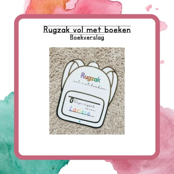 Rugzak vol met boeken - Juf Larissa